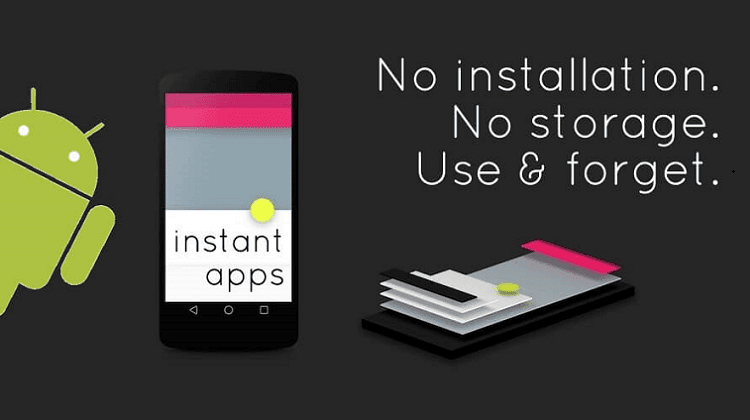 Τι Είναι τα Android Instant Apps και Γιατί Αξίζουν | PCsteps.gr