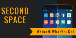 Δεύτερος Λογαριασμός Χρήστη Android Με το Xiaomi Second Space | PCsteps.gr