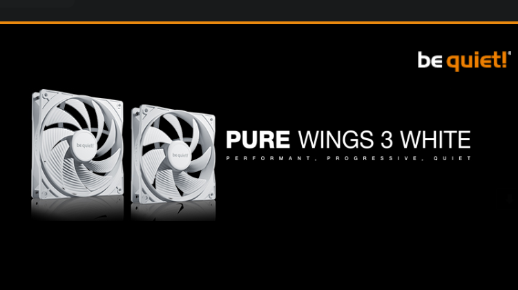 Η be quiet! παρουσιάζει τη σειρά ανεμιστήρων Pure Wings 3 White | PCsteps.gr